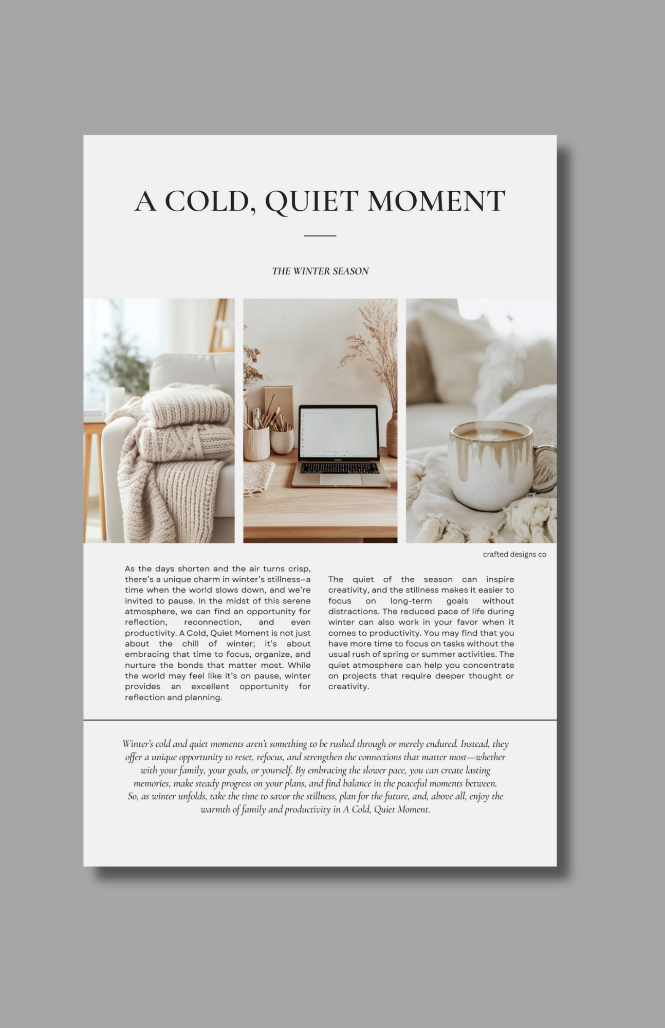 A Cold, Quiet Moment – Crafted Designs Co